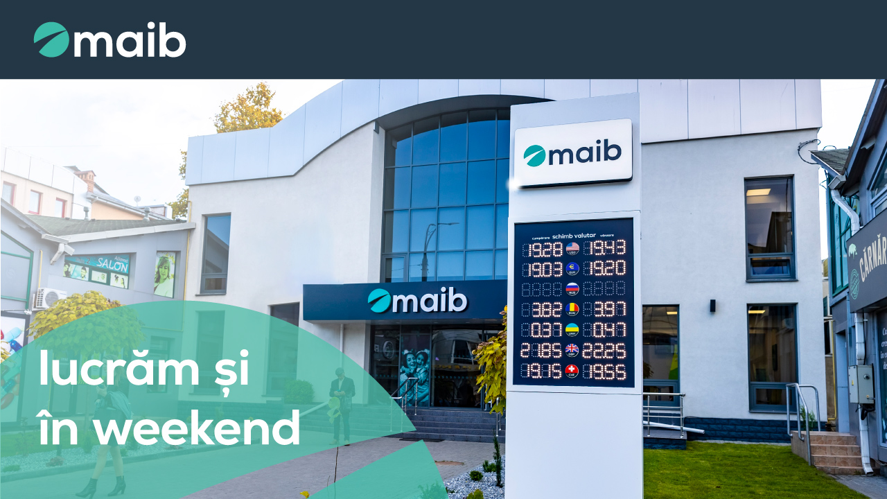 Sucursalele maib – la dispoziția clienților și în weekend – Bancamea