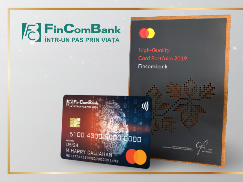 FinComBank a fost onorată de către Mastercard cu distincția «High-Quality Card Portfolio 2019 ...