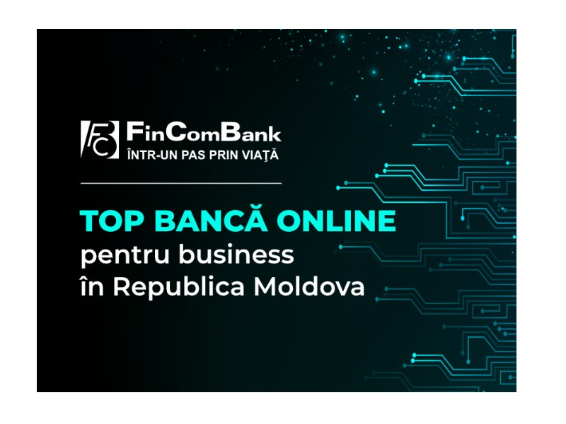 FinComBank în TOP-3 Online Bănci pentru Business din Republica Moldova – Bancamea